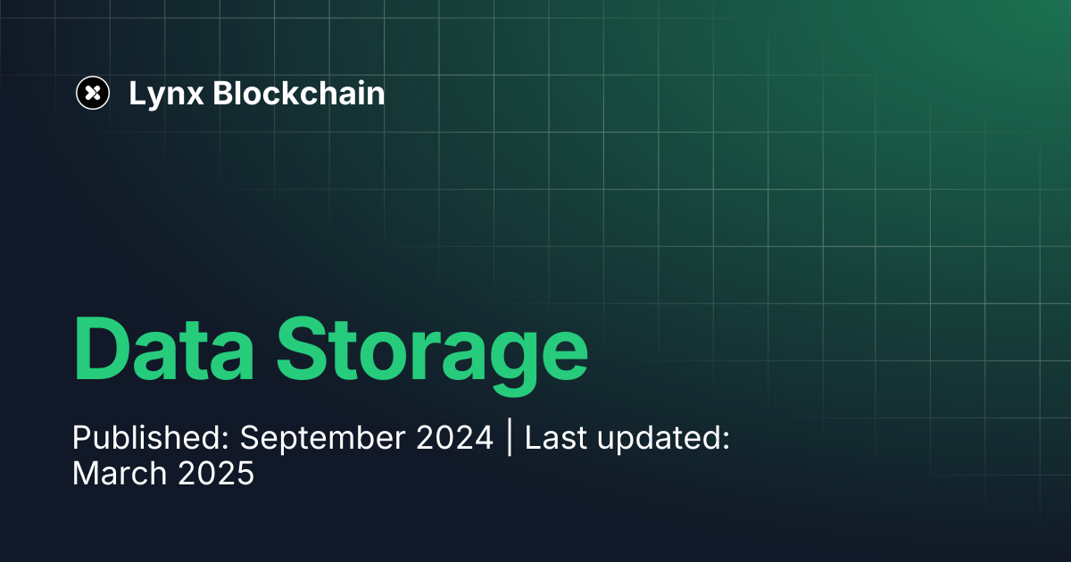 Data Storage | Lynx Blockchain