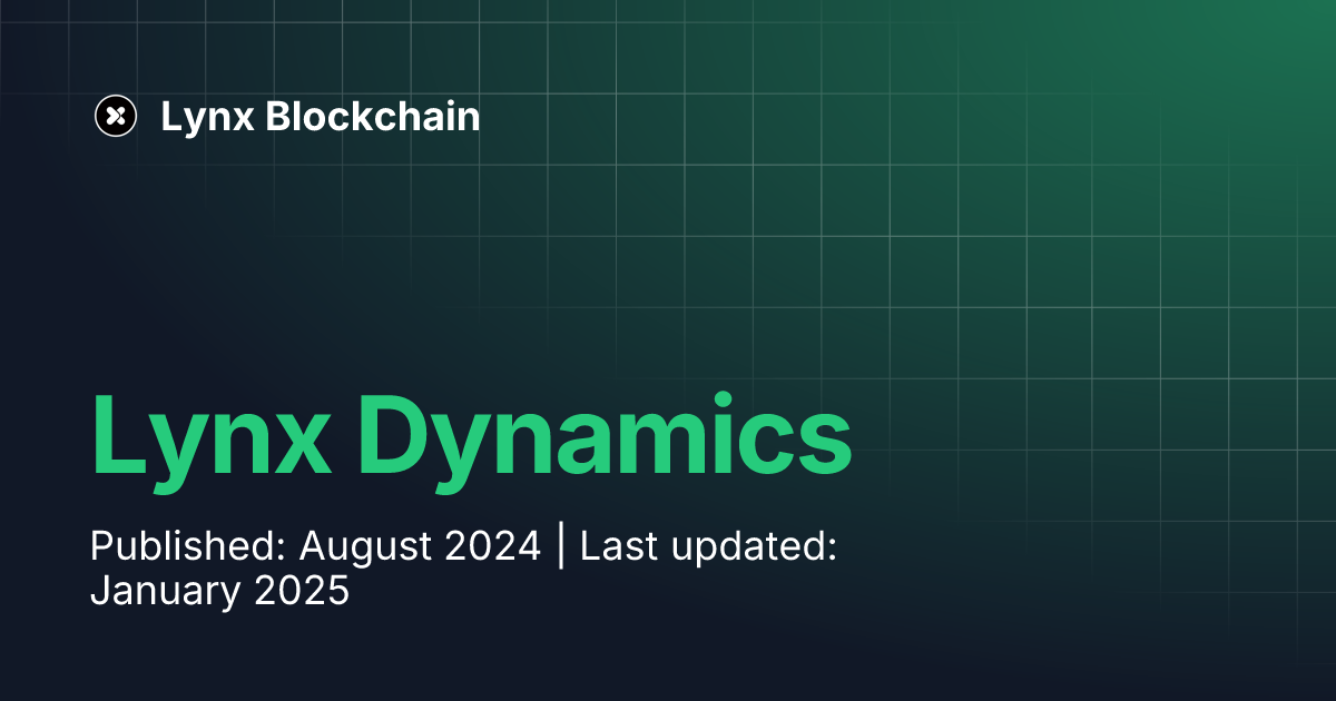 Lynx Dynamics | Lynx Blockchain